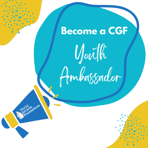 Youth Ambassador opportunity! - Child Growth Foundation