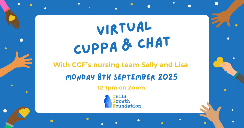 Virtual Cuppa & Chat: 8 September 2025 - Child Growth Foundation